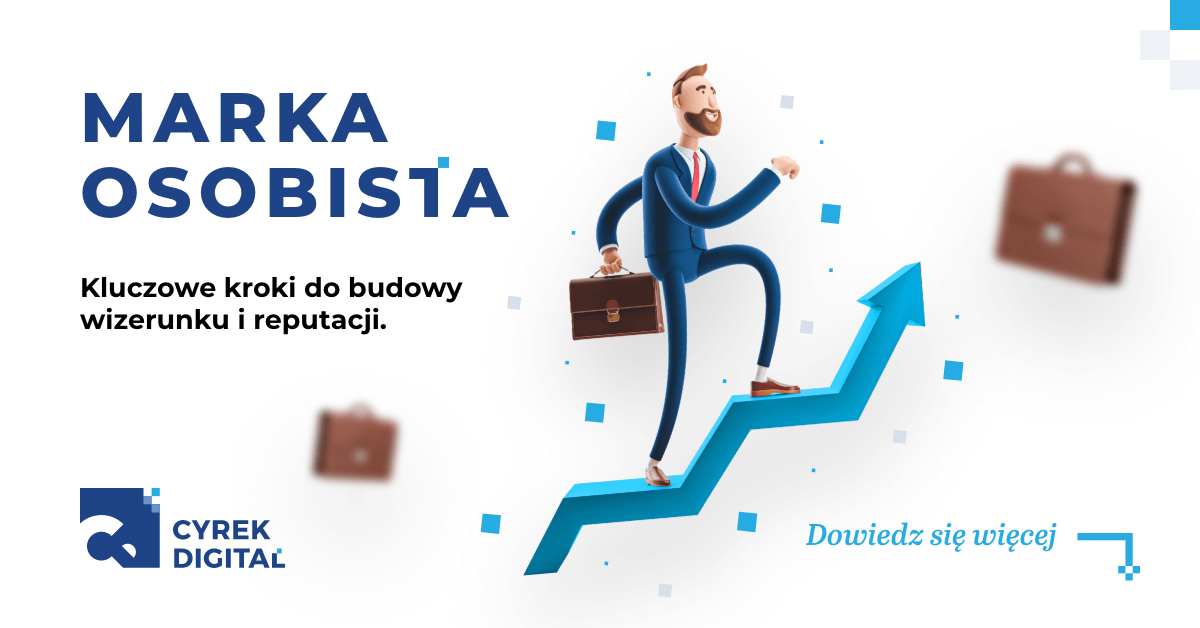 Marka osobista - czym jest, rodzaje, przykłady