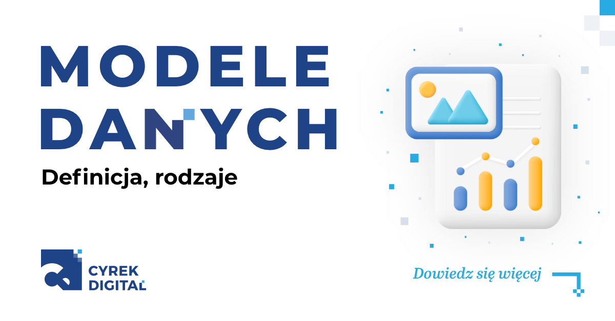 Modele danych - definicja i rodzaje