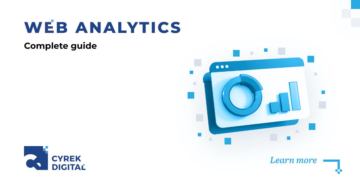 Web analytics - a complete guide