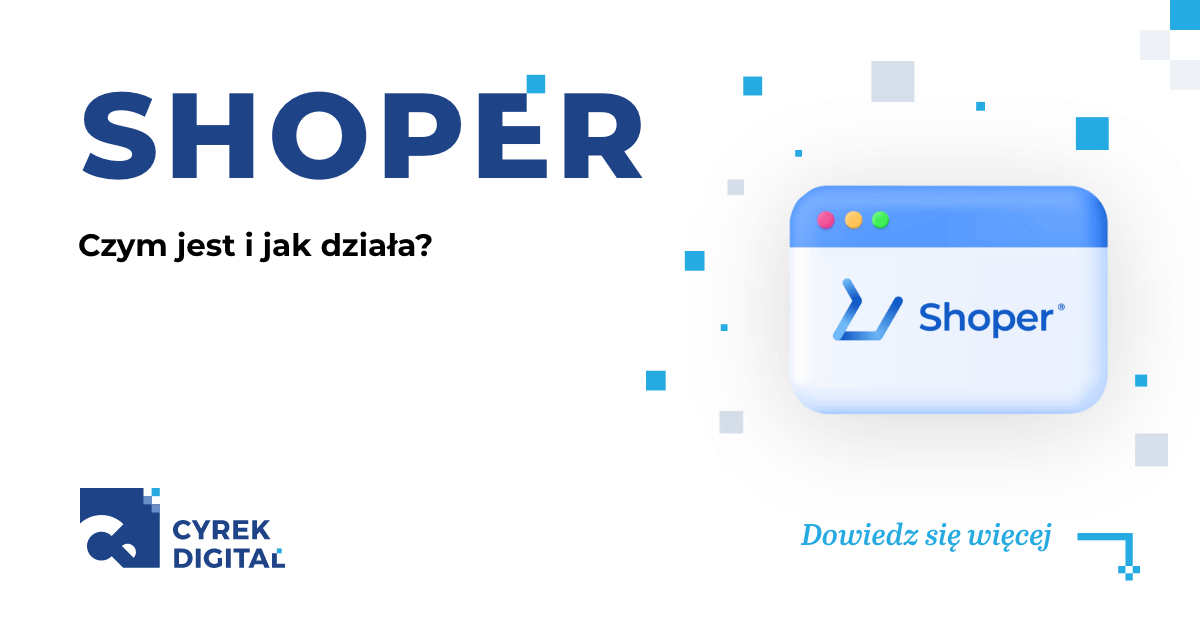 Shoper – co to jest i jak działa?