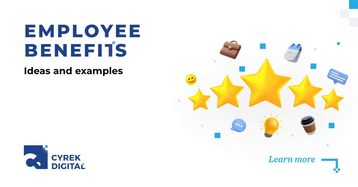 Employee benefits - ideas and examples