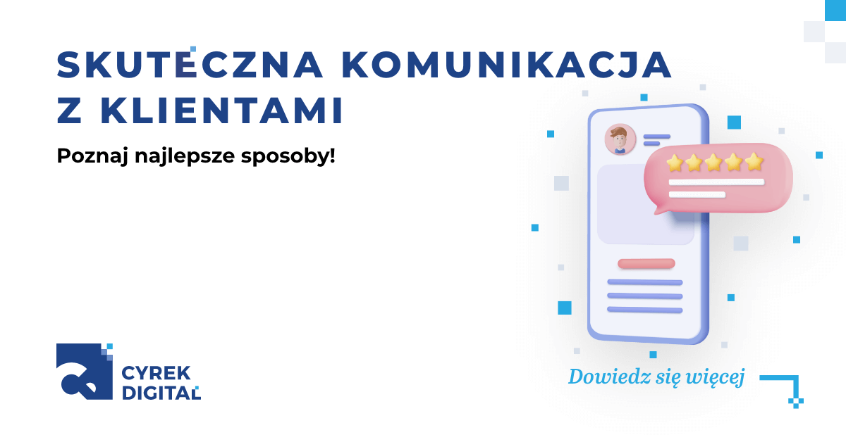 10 sposobów na skuteczną komunikację z klientem