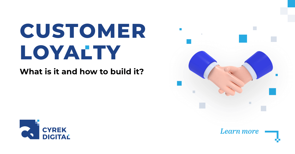 Consumer loyalty - what is it and how do you build it?