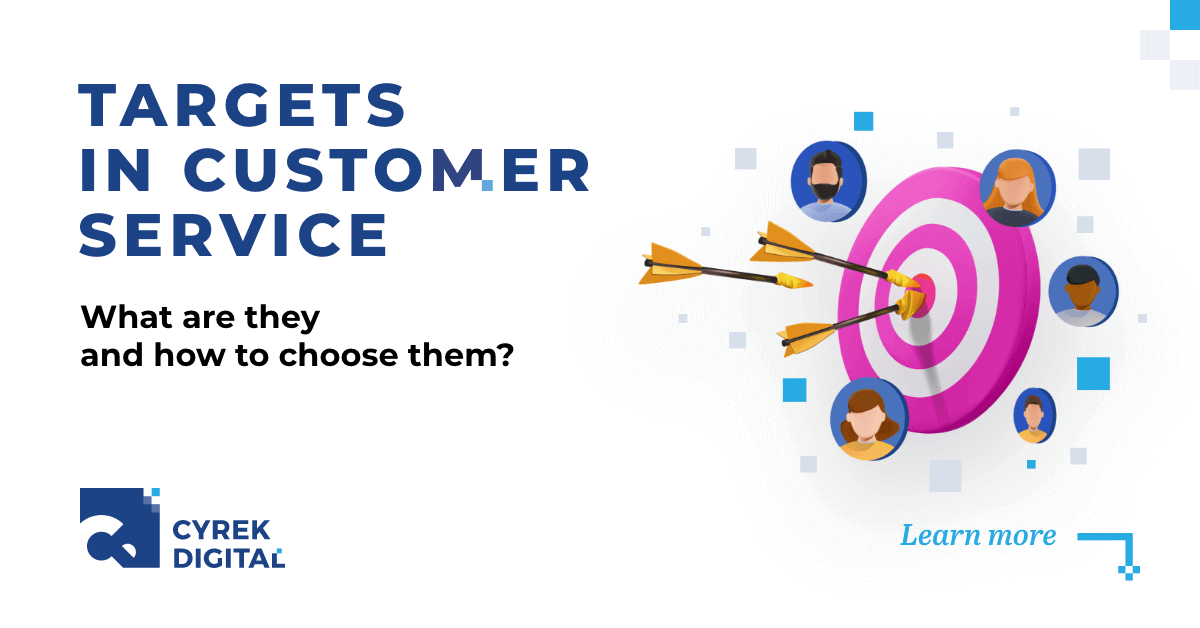 Targets in customer service - what are they and how do you choose them?
