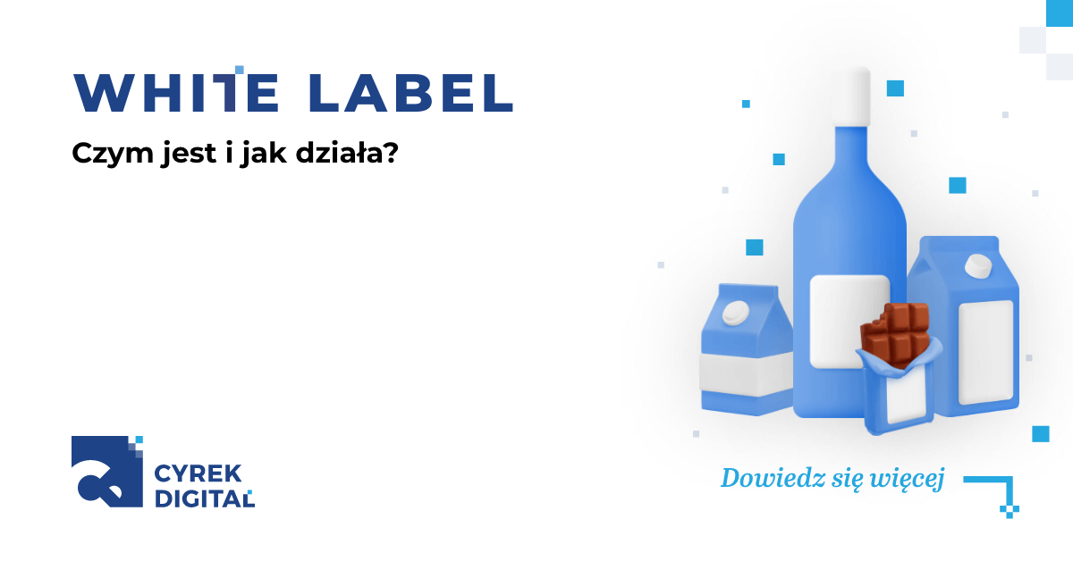White label - co to jest i jak działa?
