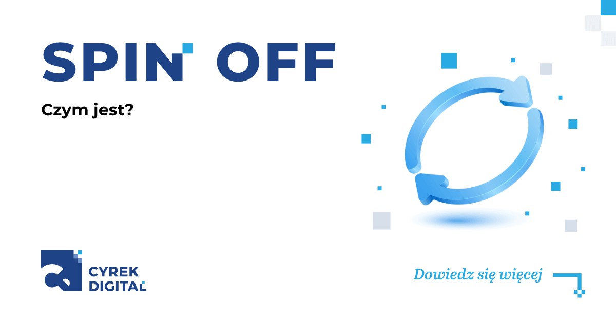 Spin-off - co to jest?