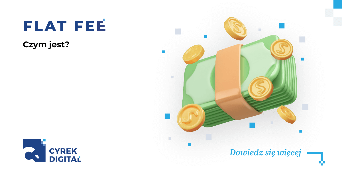 Flat fee (model rozliczenia za reklamę) - co to jest?