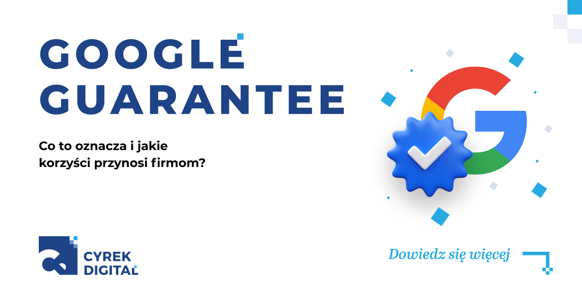 Google Guarantee – co to jest i na czym polega?