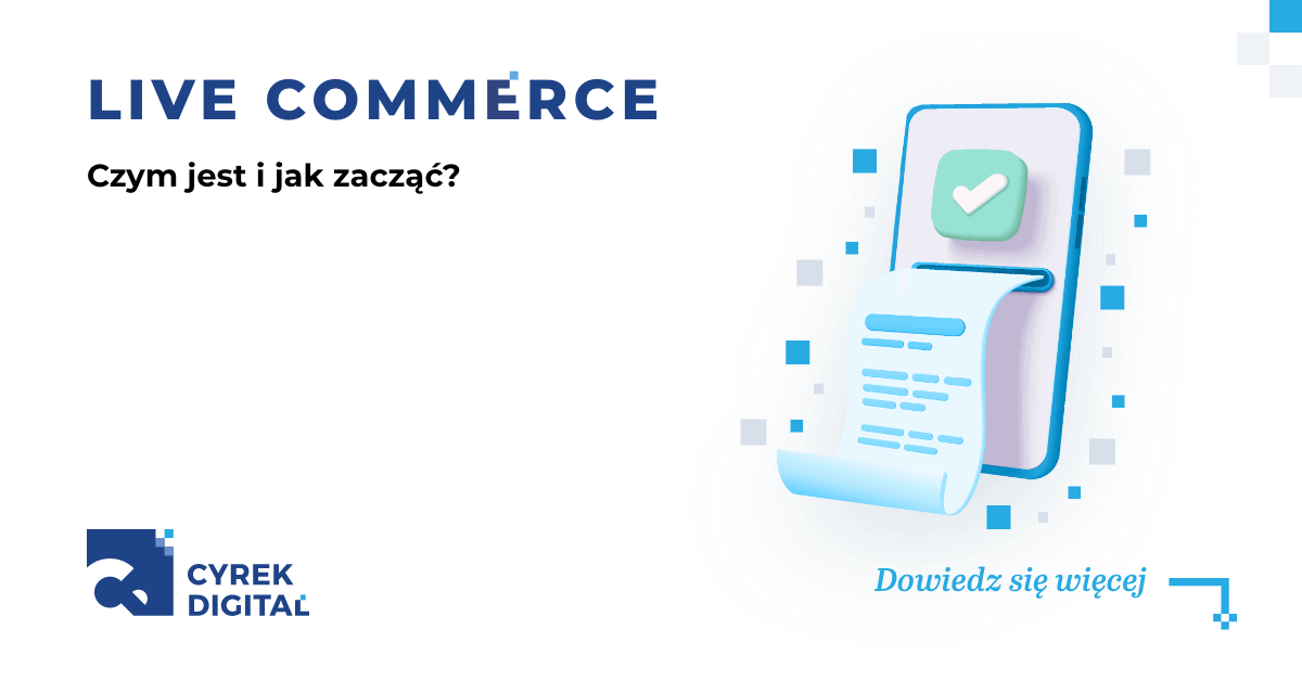 Live commerce – czym jest i jak zacząć?