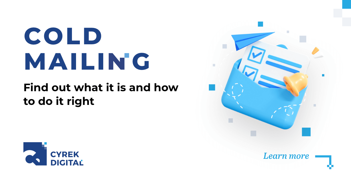 Cold mailing - what is it and how to do it well?