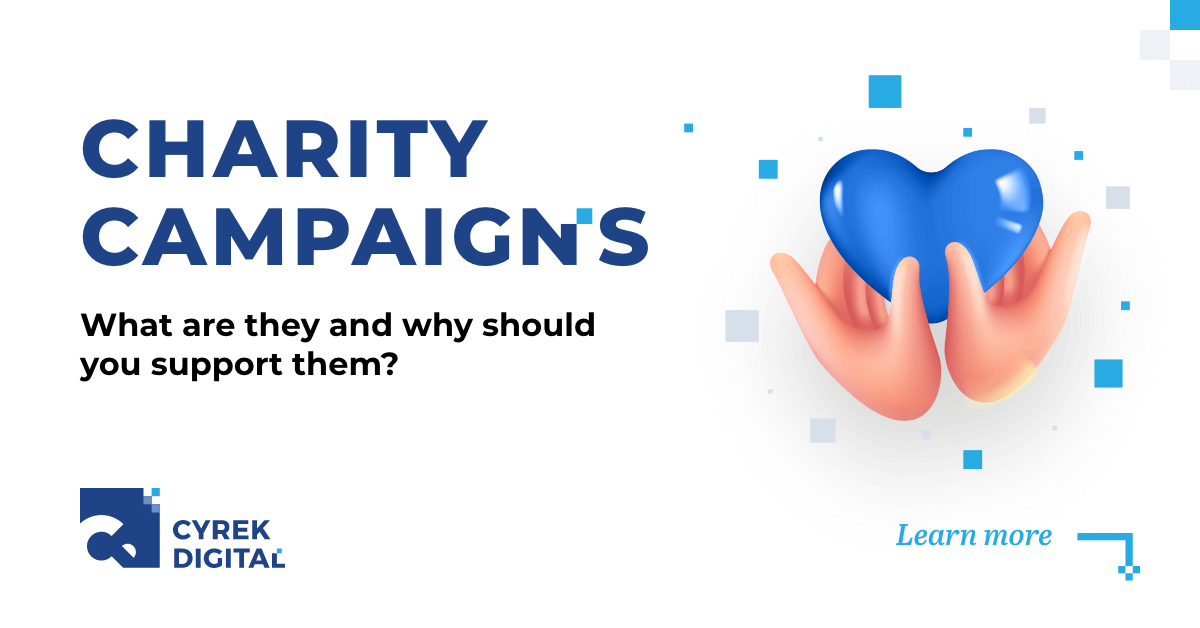 Charity campaigns - what are they and why should you support them?