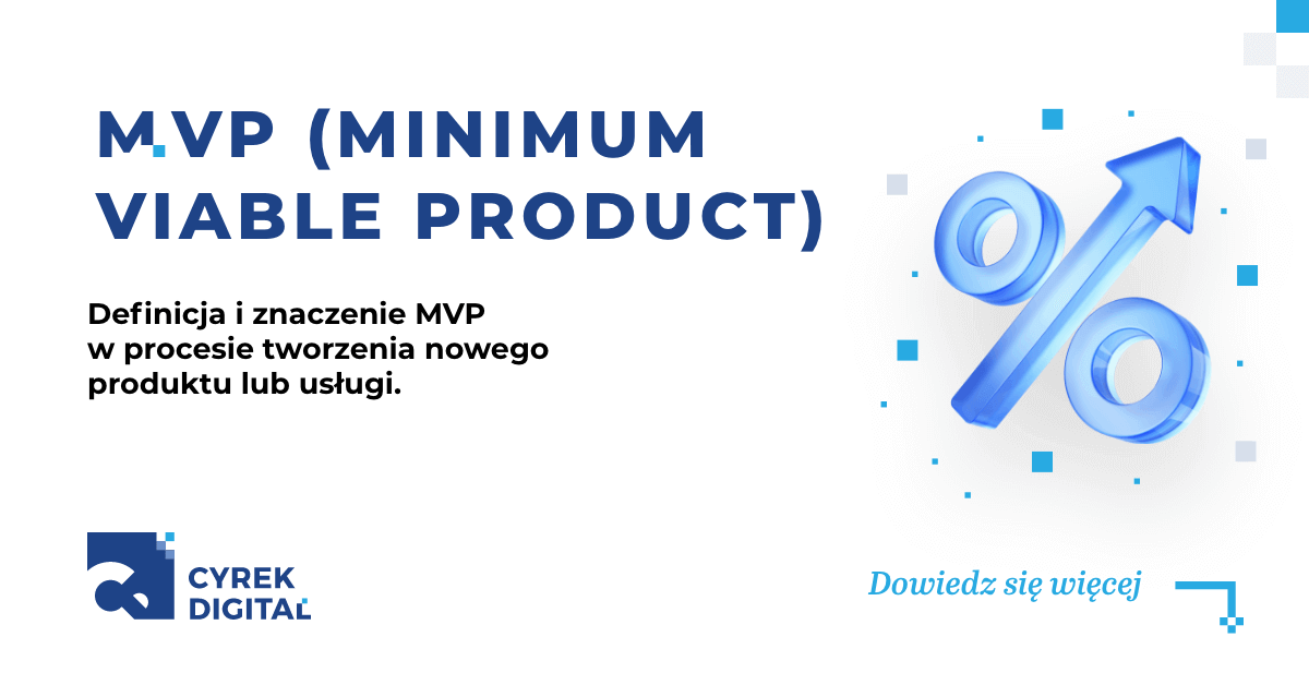 MVP (Minimum Viable Product) – co to jest?