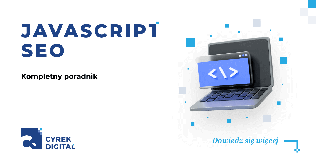JavaScript SEO – kompletny poradnik