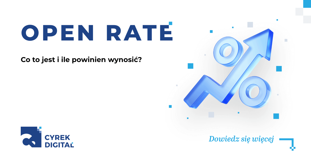Open rate - co to jest i ile powinien wynosić?