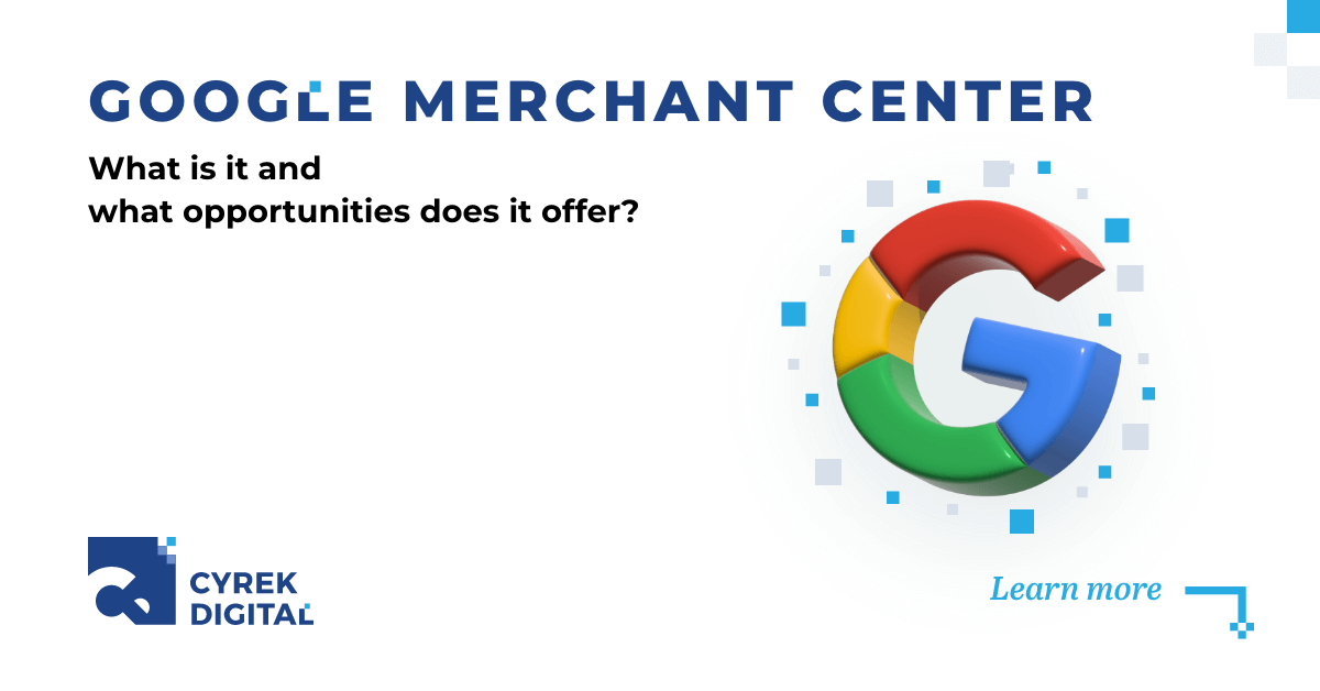 Google Merchant Center - what it is, how it works and what ...