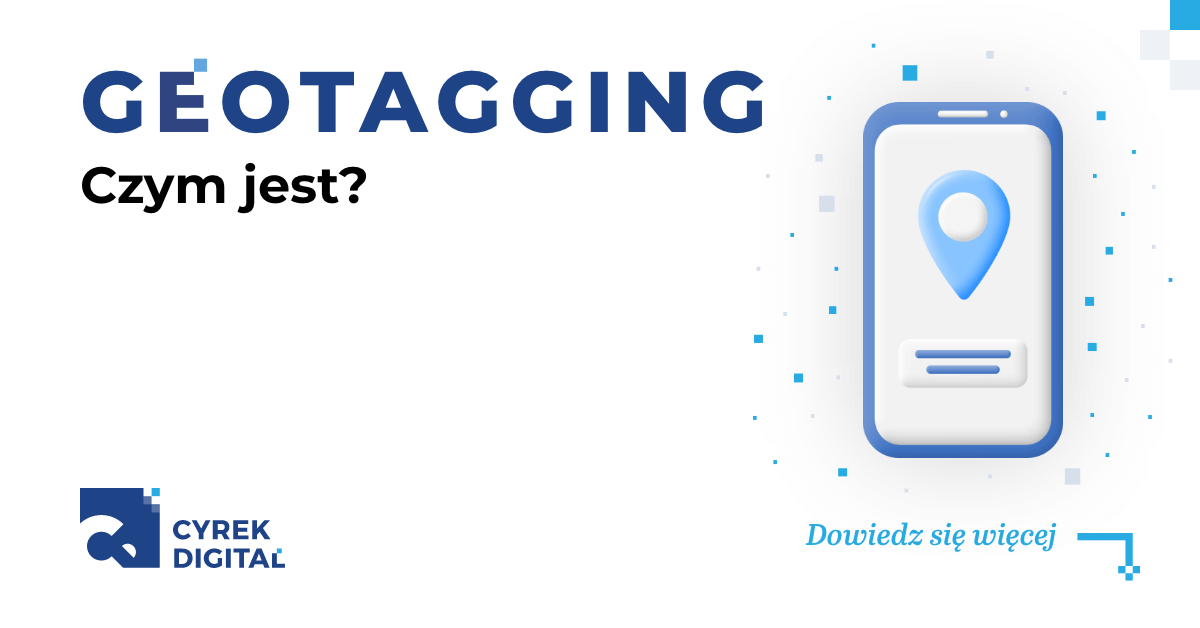Geotagging – co to jest?