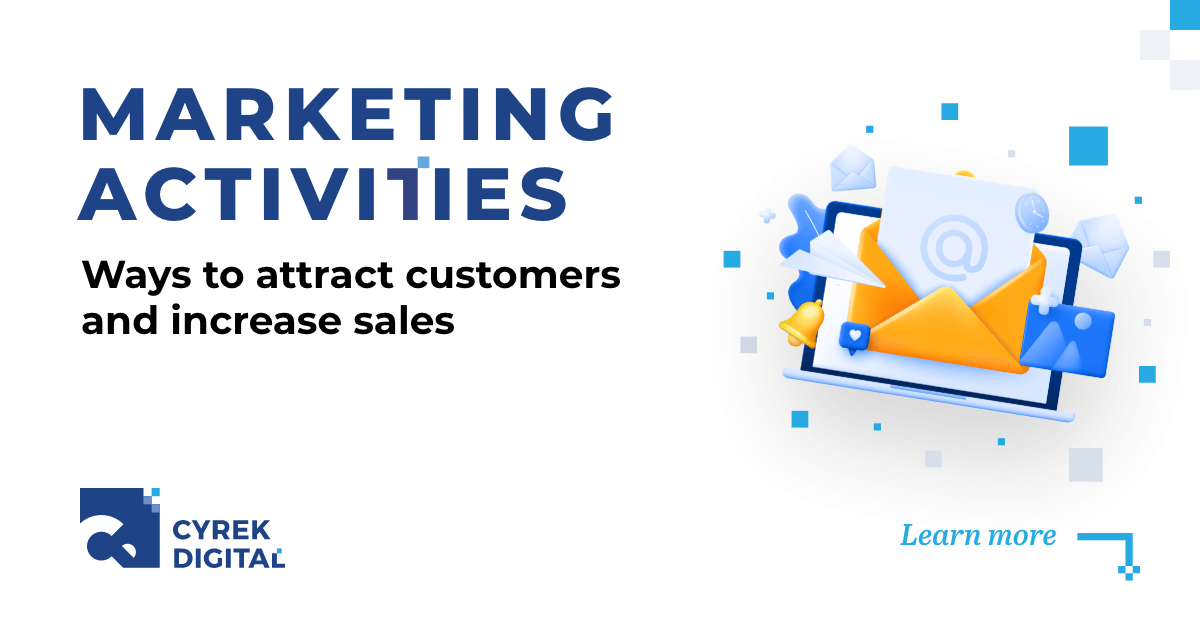 Marketing activities to attract customers and increase sales
