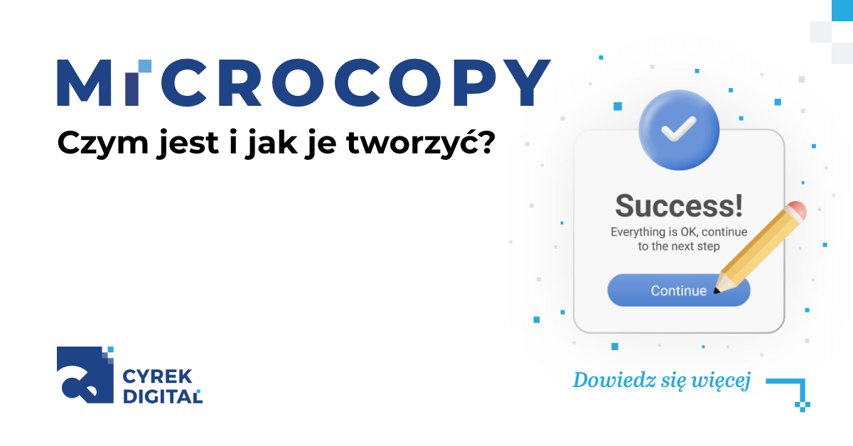 Microcopy – czym są i jak je tworzyć?